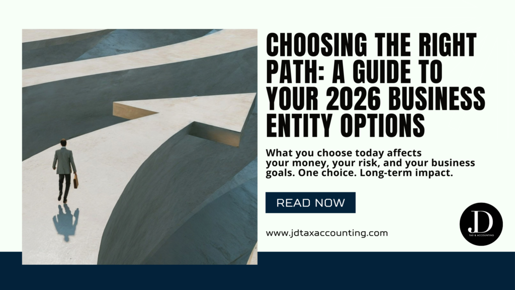 Choosing the Right Path: A Guide to Your 2026 Business Entity Options ...